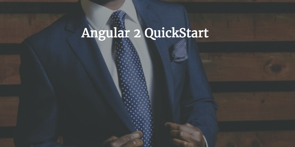 Angular 2 QuickStart with Ward Bell